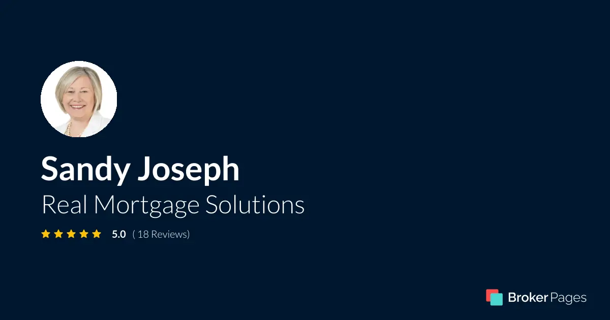 Sandy Joseph, Mortgage & Finance Broker at Real Mortgage Solutions